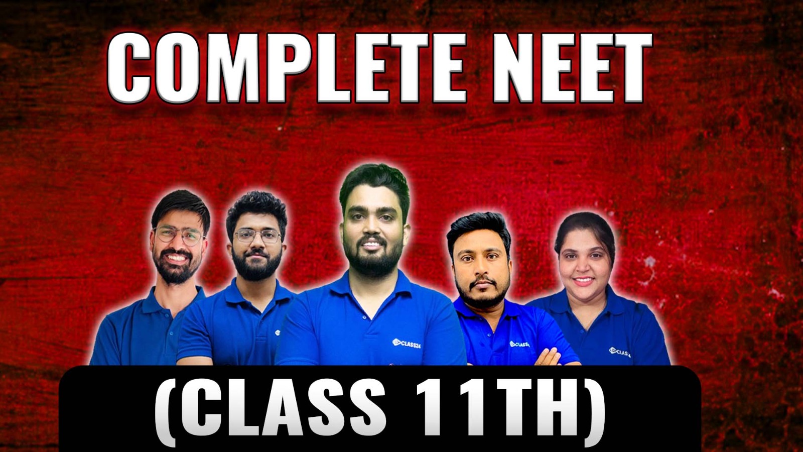 Class24: NEET Class 11