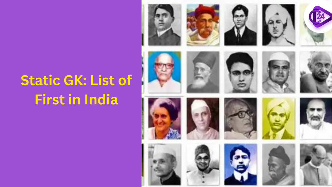 Static GK: List of First in India